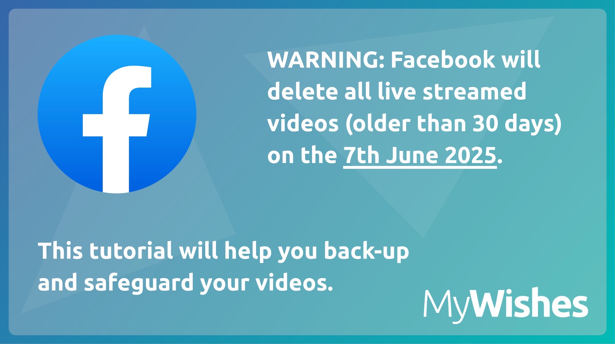 WARNING: Facebook will delete all historic, live-streamed videos on the ...